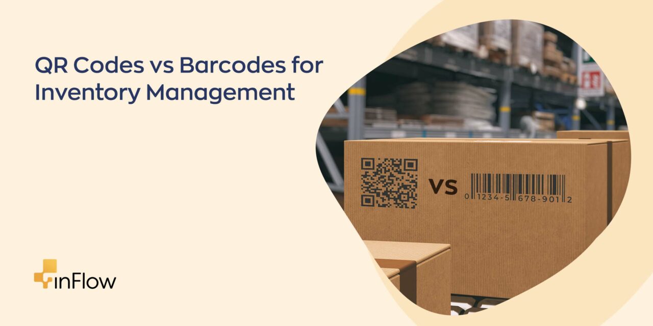 QR Codes vs Barcodes for Inventory Management