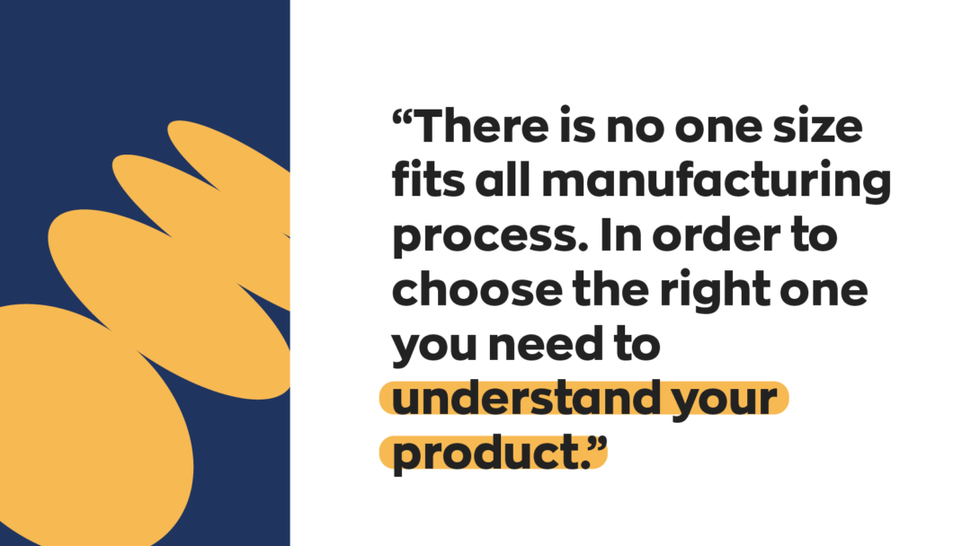 What Are the 6 Different Types of Manufacturing Processes?