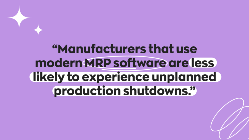 How MRP Software Streamlines Manufacturing