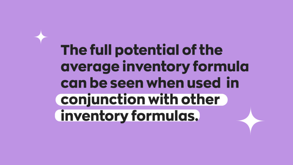 How the Average Inventory Formula Can Increase Cash Flow