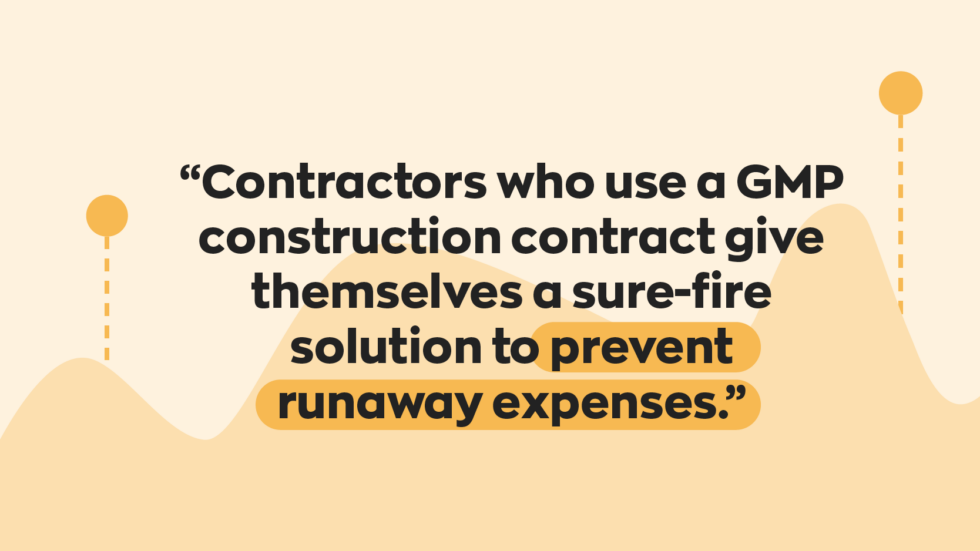 What is a Guaranteed Maximum Price (GMP) Construction Contract?
