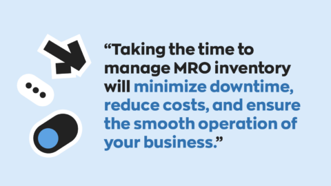 What is MRO Inventory: Key Insights for Inventory Managers