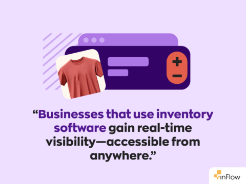 Improving Inventory Visibility | inFlow Inventory