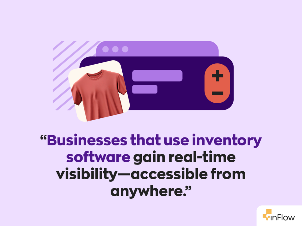 Improving Inventory Visibility | inFlow Inventory
